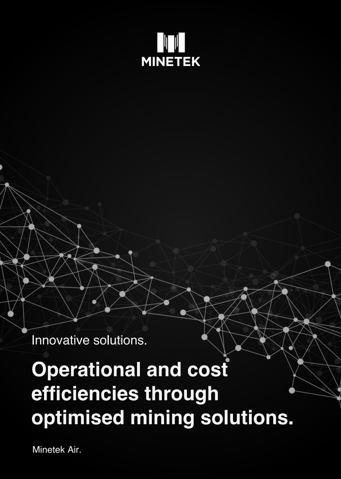 Air | Operational and cost efficiencies through Minetek Underground ...