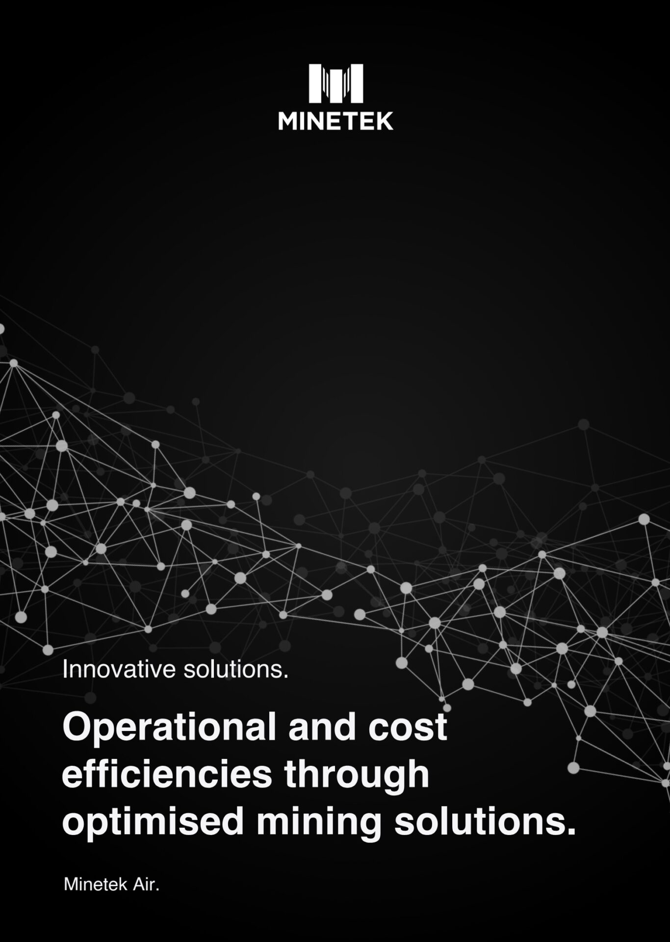 Air | Operational and cost efficiencies through Minetek Underground ...